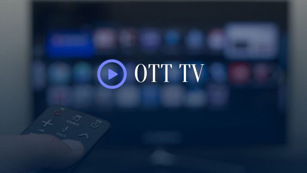 Thailand Media Landscape : กลยุทธ์การแข่งขันธุรกิจ OTT TV ในไทย